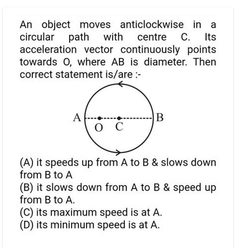 an object moves anticlockwise in a circular path wit physics