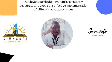 A Relevant Curriculum System Is Constantly Deliberate And Explicit In