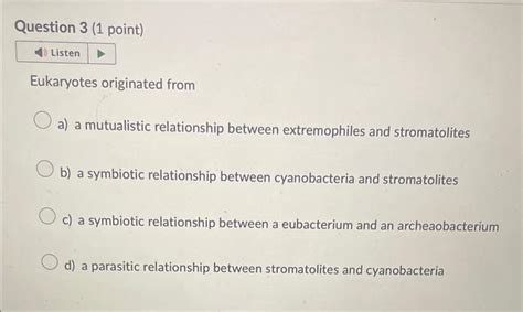 Solved Eukaryotes Originated From A A Mutualistic