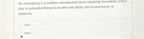 solved an emergency is a sudden unexpected event requiring