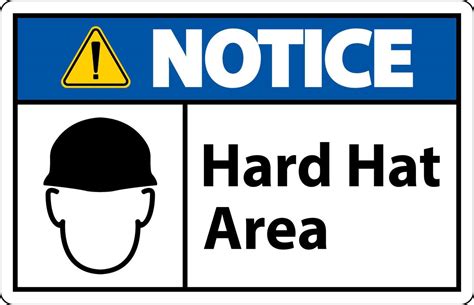 Notice Hard Hat Protection Required Area Sign On White Background