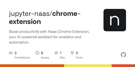 Github Jupyter Naaschrome Extension Boost Productivity With Naas