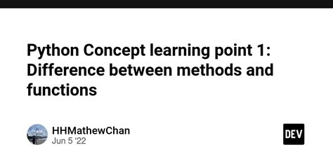 Python Concept Learning Point 1 Difference Between Methods And