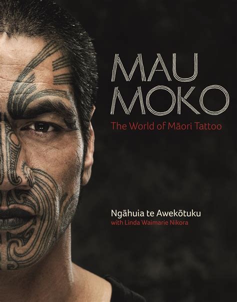 Mau Moko The World Of Maori Tattoo By Ngahuia Te Awekotuku Paperback