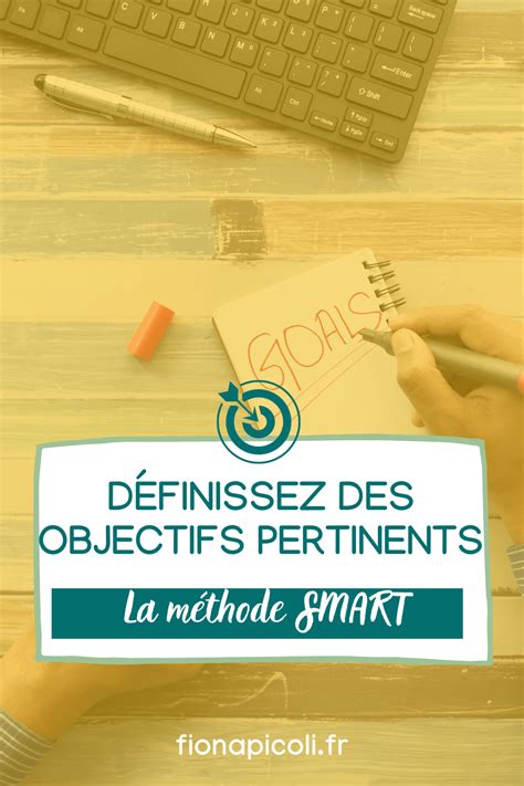 Définir Ses Objectifs Avec La Méthode Smart