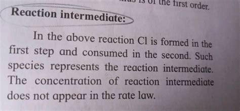 Reaction Intermediate In The Above Reaction Cl Is Formed In The First St