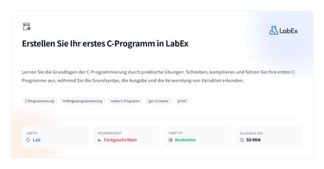 Erstellen Sie Ihr Erstes C Programm In Labex Labex