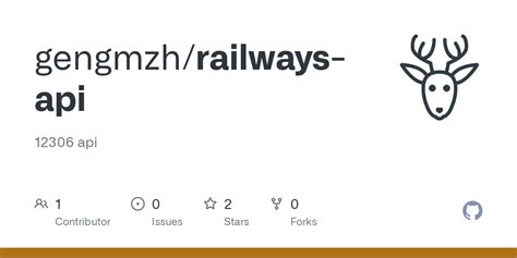 Github Gengmzhrailways Api 12306 Api