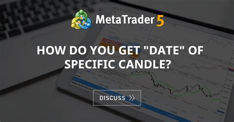 How Do You Get Date Of Specific Candle Symbols Mql4 And