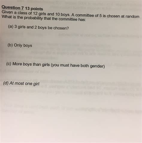 Solved Given A Class Of Girls And Babes A Committee Of Chegg Com