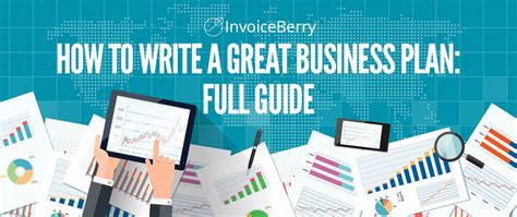 How To Write A Great Business Plan Full Guide InvoiceBerry Blog