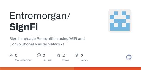 Github Entromorgansignfi Sign Language Recognition Using Wifi And Convolutional Neural Networks