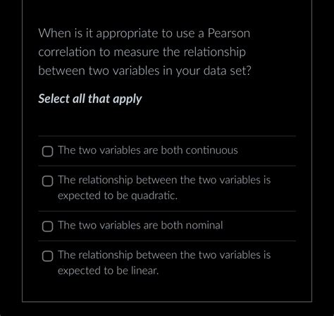 Solved When Is It Appropriate To Use A Pearson Correlation Chegg