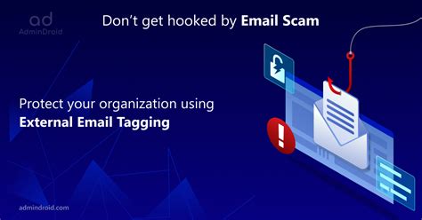 Protect Your Organization From Outlook Phishing Attack Using External
