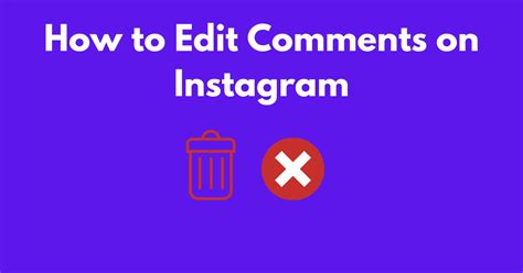 How To Edit Comments On Instagram