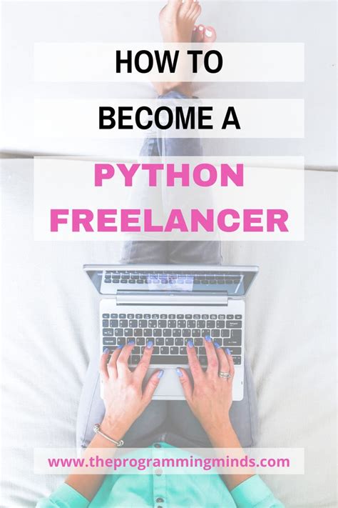 How To Become A Python Freelancer In Freelancing Jobs Coding For Beginners Freelance