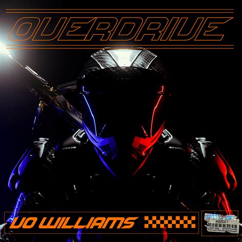Vo Williams Overdrive Lyrics Genius Lyrics