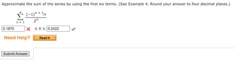 Approximate The Sum Of The Series By Using The First Chegg Com