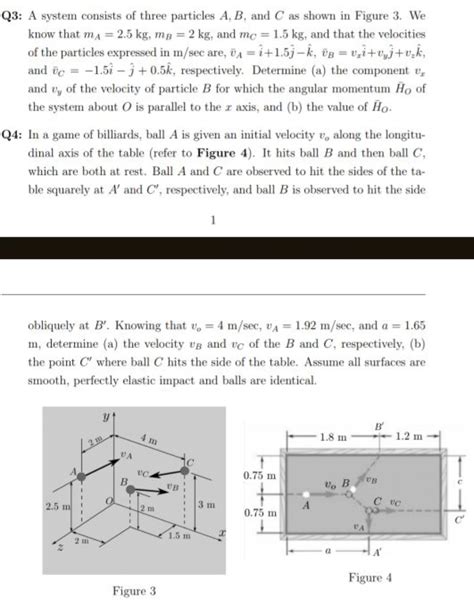 Q3 A System Consists Of Three Particles A B And C As Shown In Figure