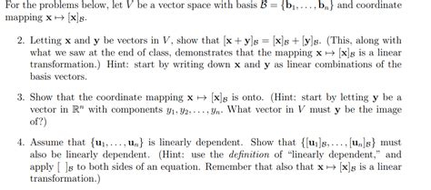 Solved For The Problems Below Let V Be A Vector Space With Chegg