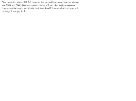 Solved Given A Relation Schema Rabc ﻿suppose That We