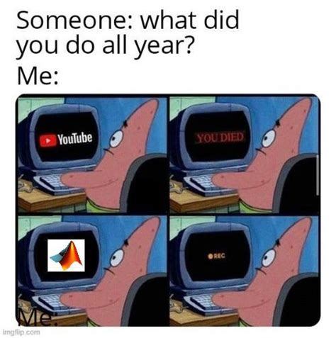 Saw The Patrick Template And Had To Add Matlab Rengineeringmemes