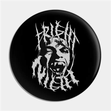 Fright Night Retro Horror Black White Version Fright Night Pin Teepublic