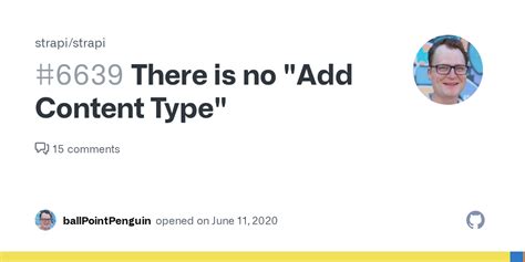 There Is No Add Content Type · Issue 6639 · Strapistrapi · Github