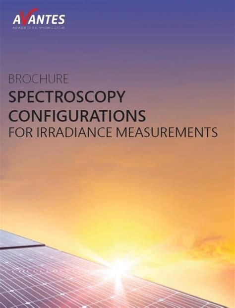 Spectroscopy Configurations For Irradiance Measurements Avantes