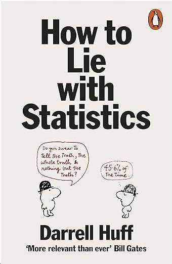 How To Lie With Statistics Amazon Co Uk Huff Darrell 8601300094434 Books