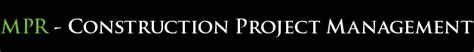 Construction Project Management From Mpr Projects