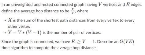 Solved In An Unweighted Undirected Connected Graph Having V