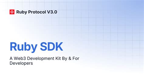 Ruby Sdk Ruby Protocol V30