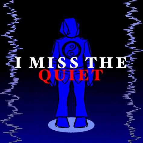 Stream I Miss The Quiet [lord X] Hekates Cover By Sangue Listen