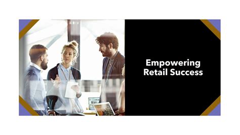Empowering Retail Success The Critical Role Of Robust Retail Systems And Proactive Support Teams