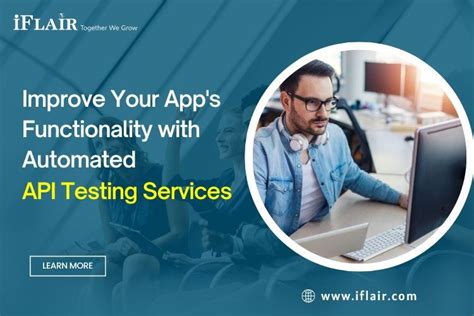 Improve Your Apps Functionality With Automated Api Testing Services