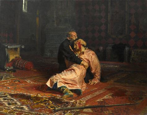 Ivan The Terrible And His Son Ivan On November 16 1581 By Ilya Repin