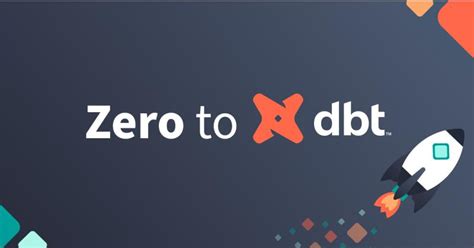 Zero To Dbt Dbt Labs Dbt Labs
