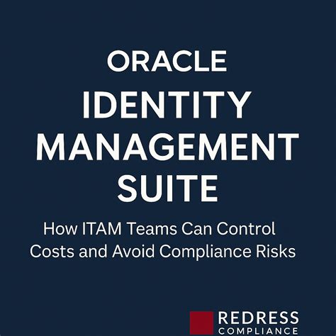 Oracle Identity Management Suite Licensing How Itam Teams Can Control