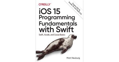 Ios 15 Programming Fundamentals With Swift Book