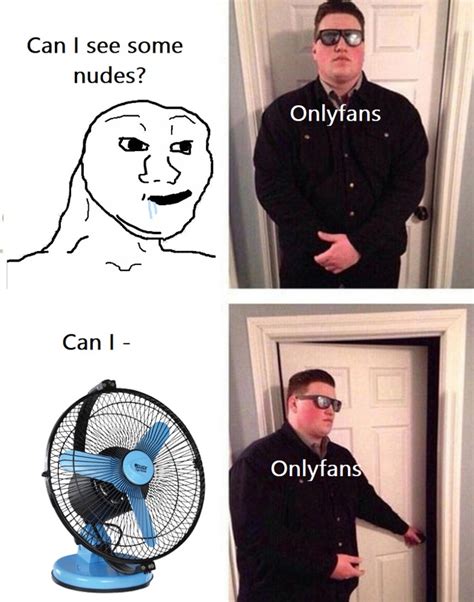 Onlyfans Meme By Skubru Memedroid