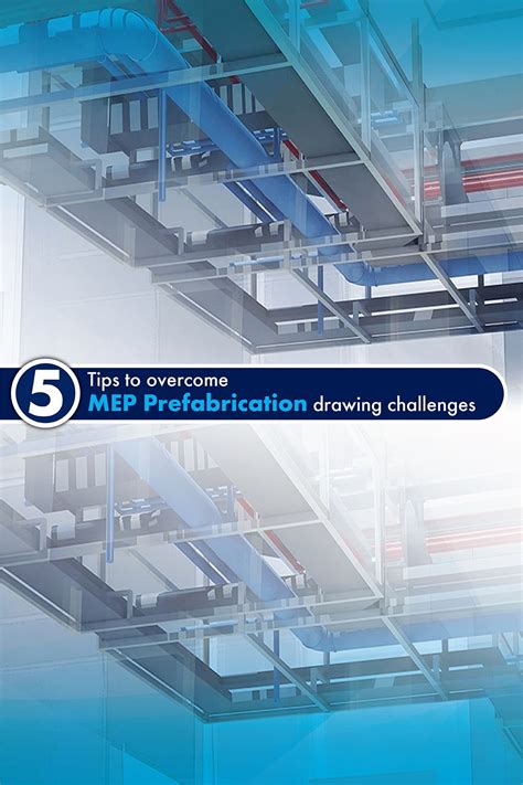 Mep Prefabrication Drawings Top 5 Challenges And Best Practices Artofit