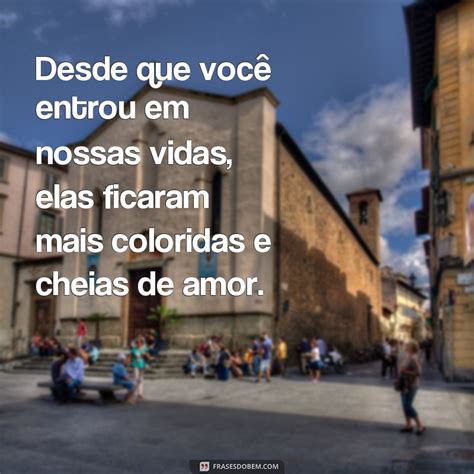 Descubra As Melhores Frases Para Expressar Seu Amor Pela Sua Enteada