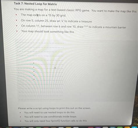 Solved Task Nested Loop For Matrix You Are Making A Map Chegg