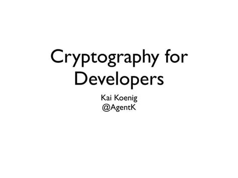 Cryptography For Developers Ppt