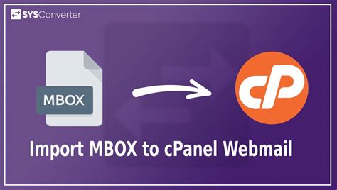 How To Import Mbox Emails To Cpanel Top 2 Solutions