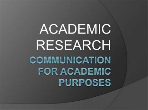 Communication For Academic Purposespptx Education
