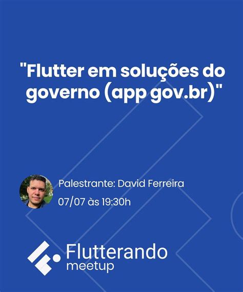 Flutterando No Linkedin Flutter App Governofederal
