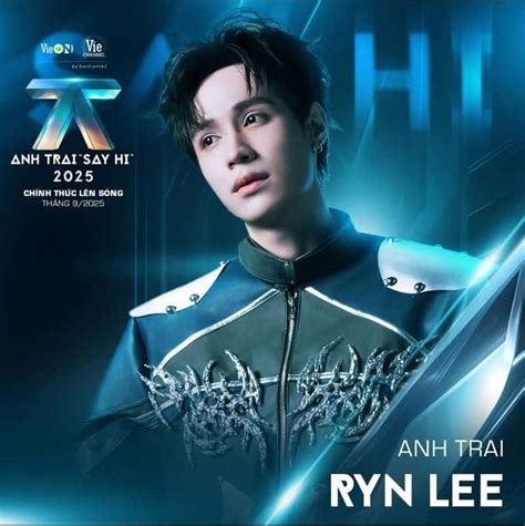 Ryn Lee Em Trai Quang Hùng Masterd Nối Bước Tham Gia Anh Trai Say Hi