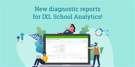 Diagnostic Reports For Ixl School Analytics Ixl Official Blog